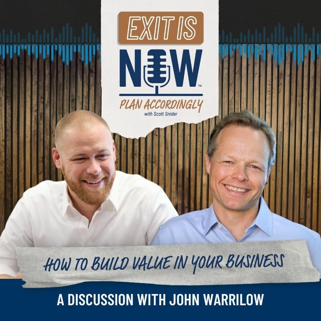 Exit Is Now: Plan Accordingly Podcast | Exit Planning Institute