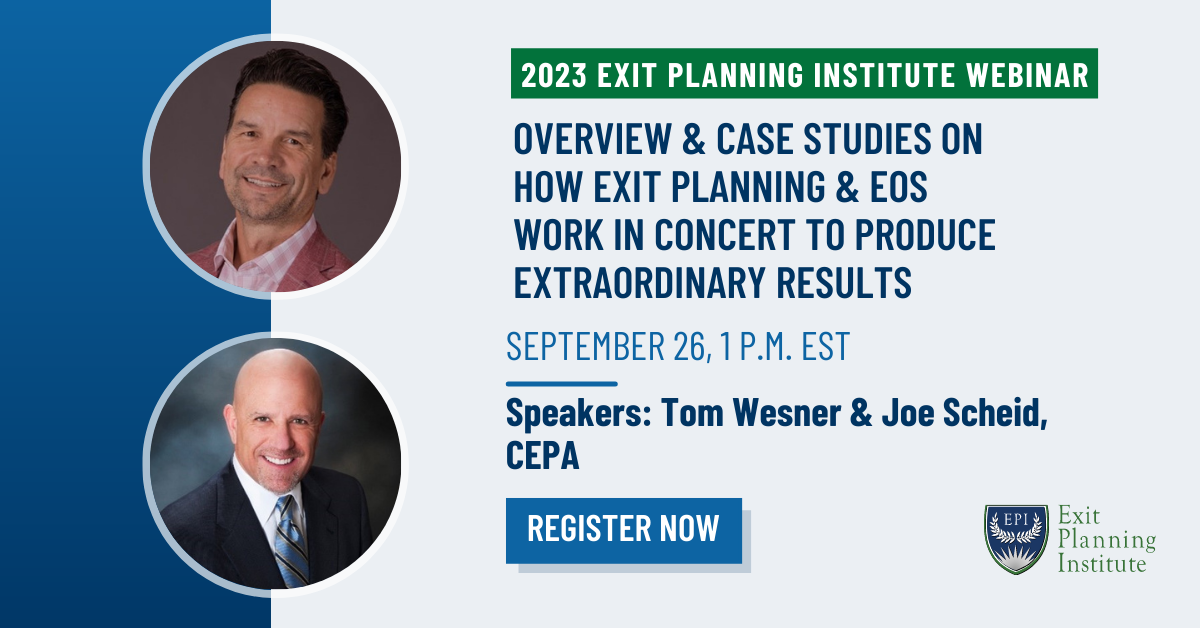 Overview & Case Studies on How Exit Planning and EOS Work in Concert to ...