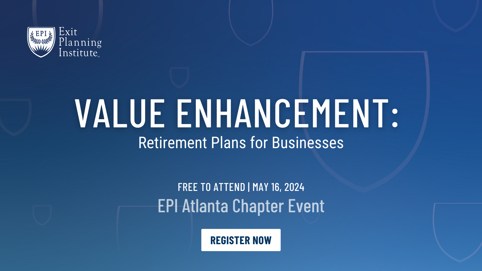 EPI Atlanta Chapter - Exit Planning Institute Local Platform for Advisors EPI Atlanta Chapter - Exit Planning Institute Local Platform for Advisors