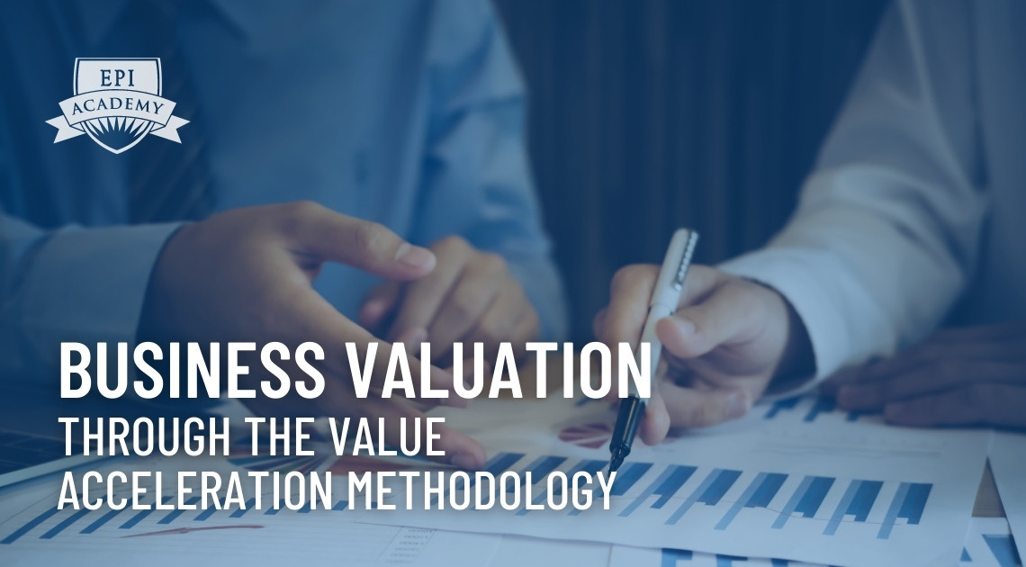 Program Overview: Business Valuation Through the Value Acceleration ...