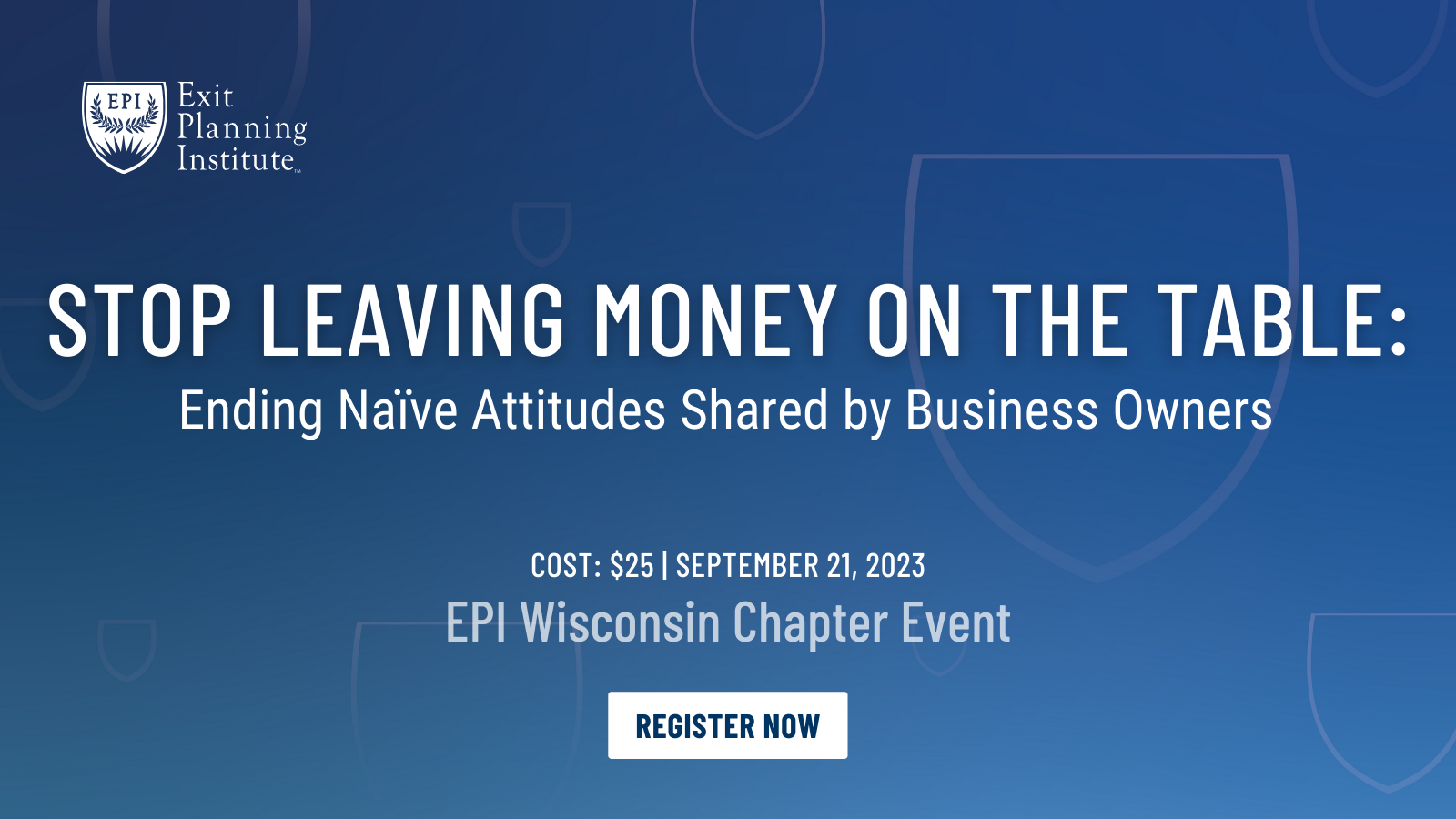EPI Wisconsin Chapter - Exit Planning Institute Local Platform for Advisors